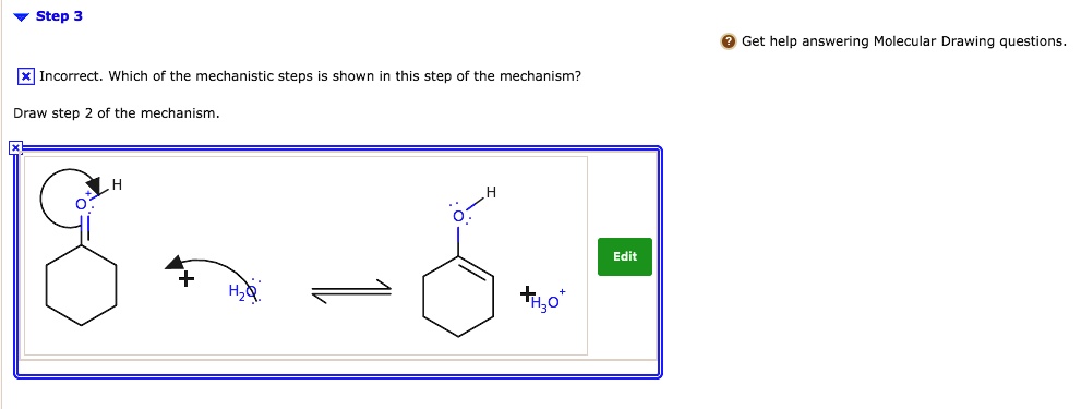 SOLVED: Step Get help answering Molecular Drawing questions Incorrect ... SOLVED: Step Get help answering Molecular Drawing questions Incorrect ...