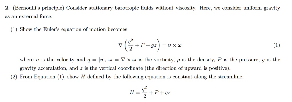 2. (Bernoulli's principle) Consider stationary barotropic fluids ...