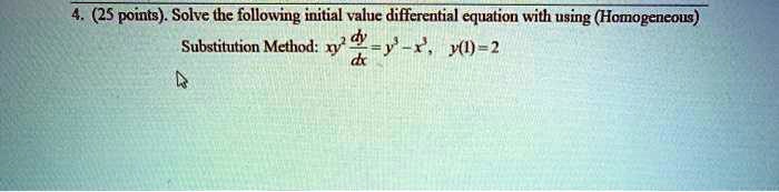 SOLVED: (25 points). Solve the following initial valuc differential ...