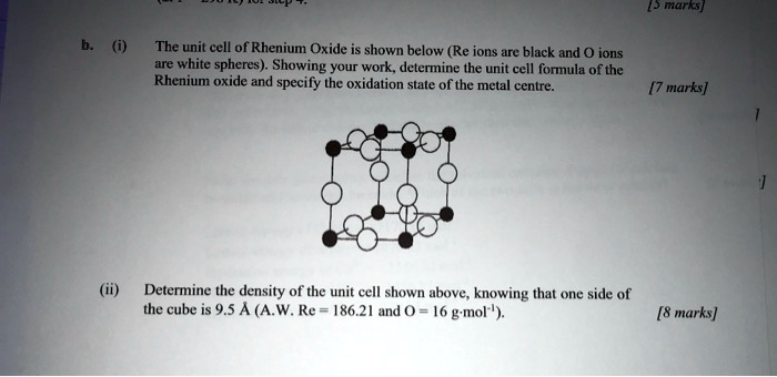SOLVED: The unit cell of Rhenium Oxide shown below (Re ions are black ...