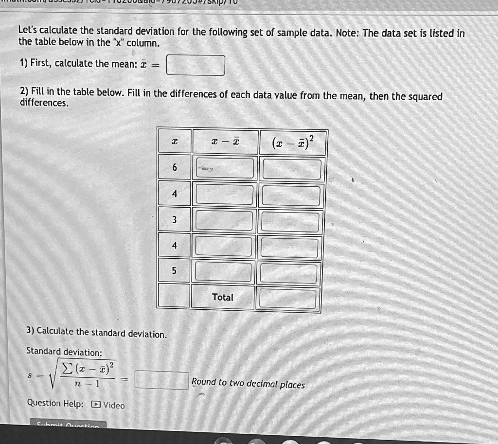 SOLVED: Luotionipi Let's calculate the standard deviation for the following set of sample data ...