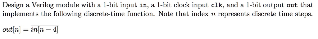 Solved Sequential Logic Design Design A Verilog Module With A 1 Bit 6304