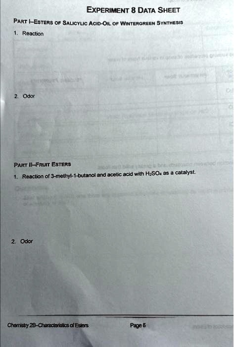 EXPERIMENT 8 DATA SHEET PART I-ESTERS OF SALICYLIC ACID-OIL OF ...