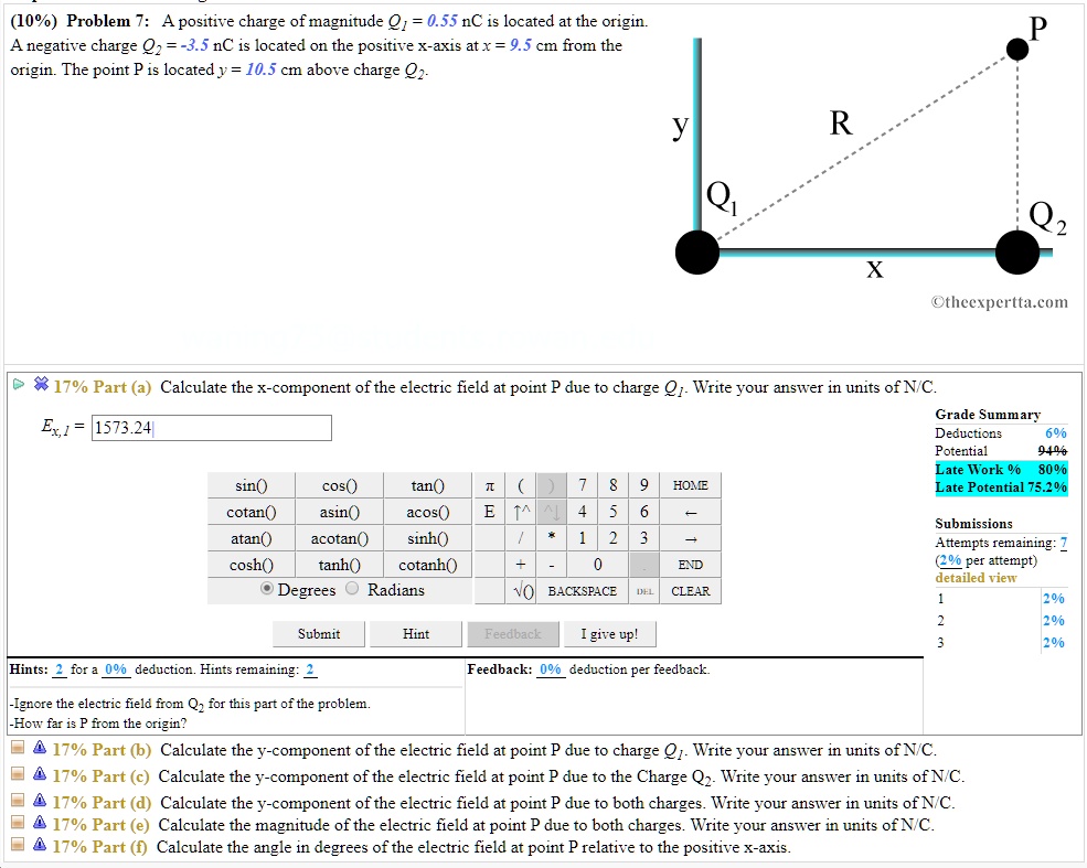 SOLVED: (10%) Problem 7: Apositive charge of magnitude Q1 0.55 nC is located at the origin ...