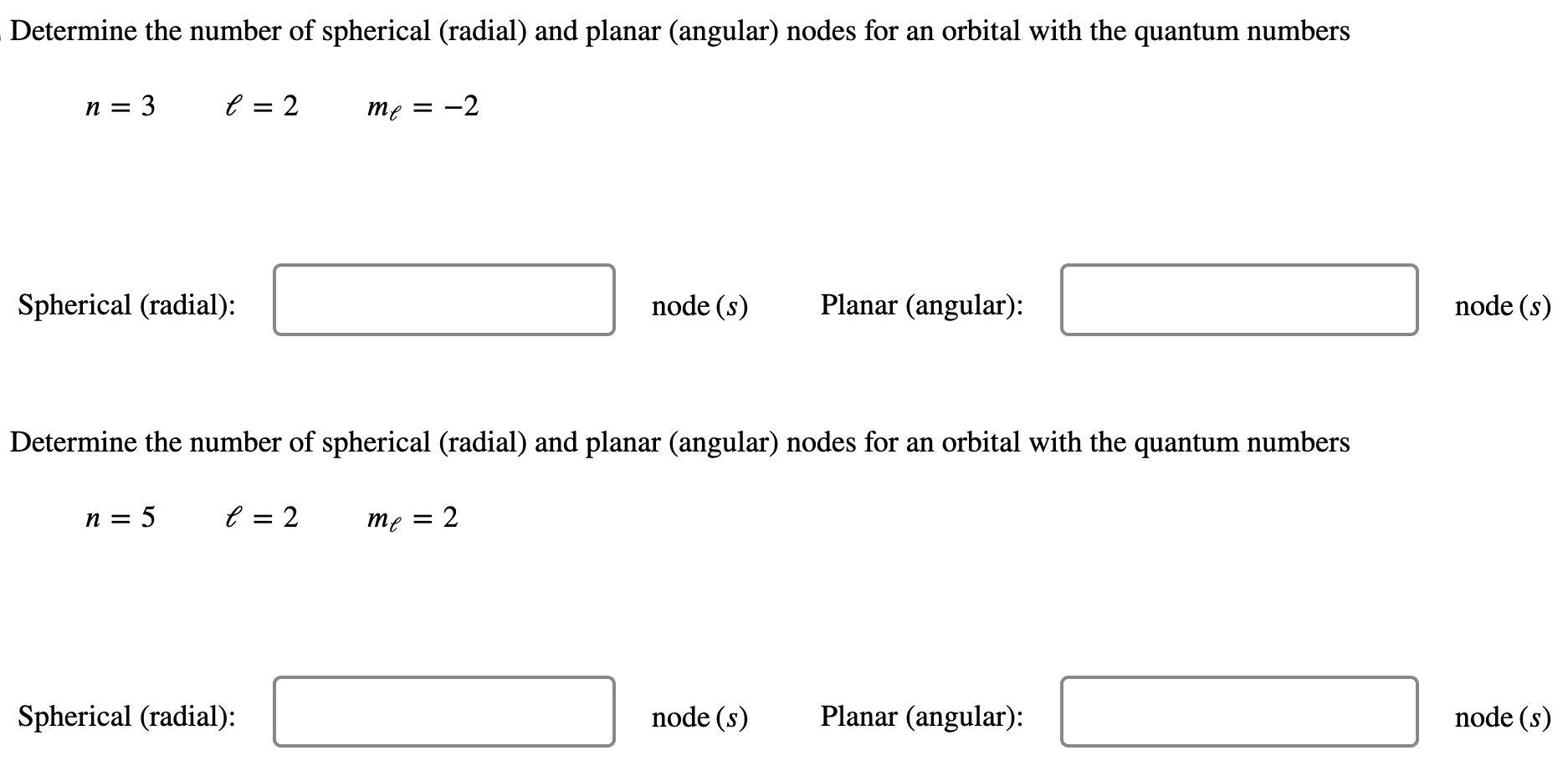 SOLVED: Determine the number of spherical (radial) and planar (angular ...