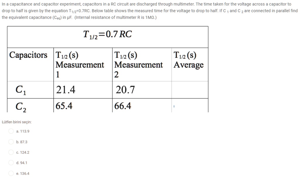 SOLVED: In a capacitance and capacitor experiment, capacitors in an RC ...