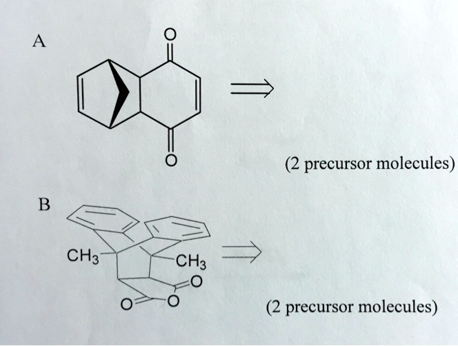 SOLVED: precursor molecules) B CH3 CH3 precursor molecules)