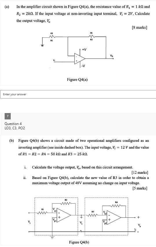SOLVED: In the amplifier circuit shown in Figure Q4(a), the resistance value of R1 = 1k and R2 ...