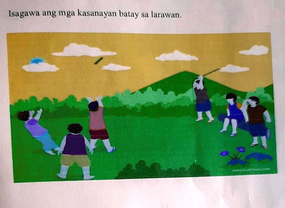 SOLVED: Isagawa NatinIsagawa ang mga kasanayan batay sa larawan ...