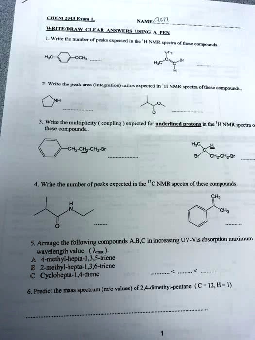 SOLVED: Write the number of peaks expected in the H NMR spectra of ...