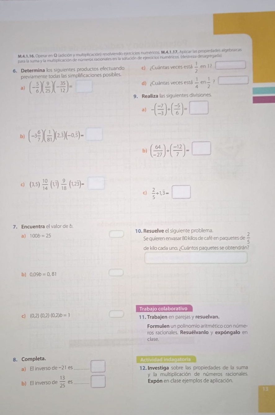 SOLVED: M.4.1.16. Operar en Q (adición y multiplicación) resolvendo ...