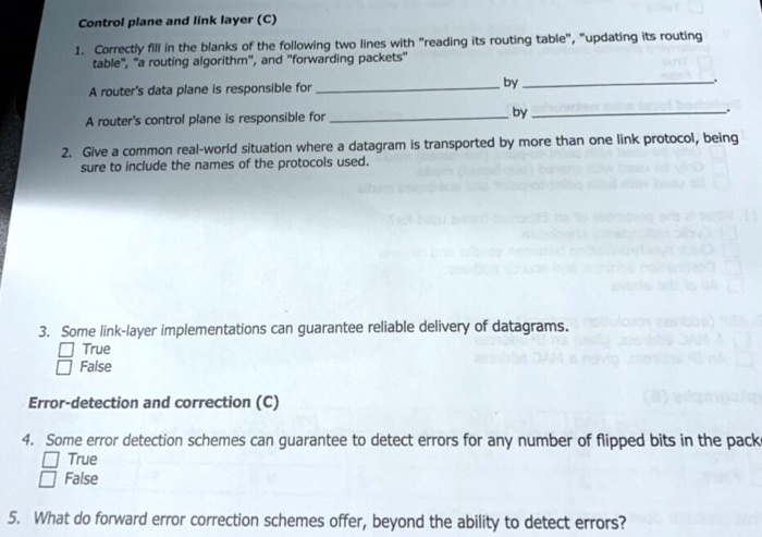 Control plane and link layer (C) 1. Correctly fill in the blanks of the following two lines with ...