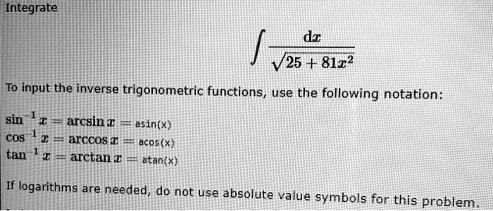 integrate dx v25 8122 to input the inverse trigonometric functions use ...