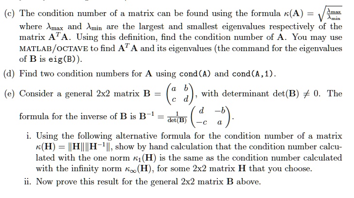 the condition number of a matrix can be found using the formula a auiz ...