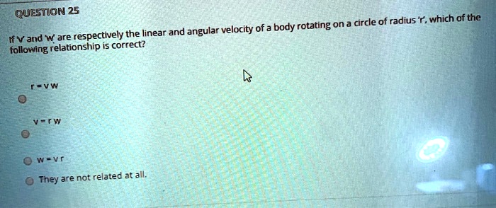 SOLVED: QUESTION 25: For a circle of radius "r", which of the following ...