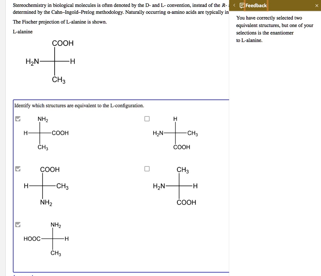 Stereochemistry in biological molecules is often denoted by the D- and ...
