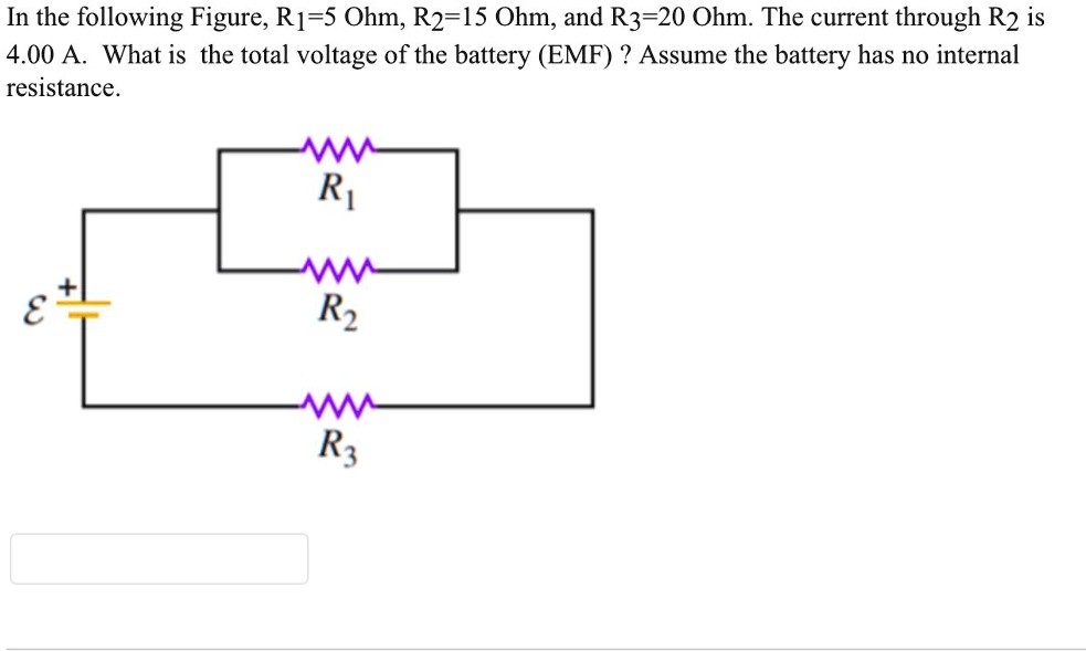 SOLVED: In the following Figure, R1-5 Ohm, R2-15 Ohm; and R3-20 Ohm: The current through R2 is 4 ...