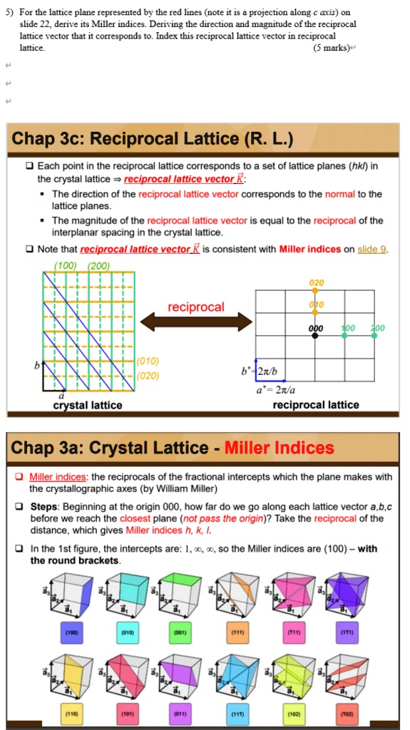 SOLVED:5) For the lattice plane rcpresented by the red lines (note it ...
