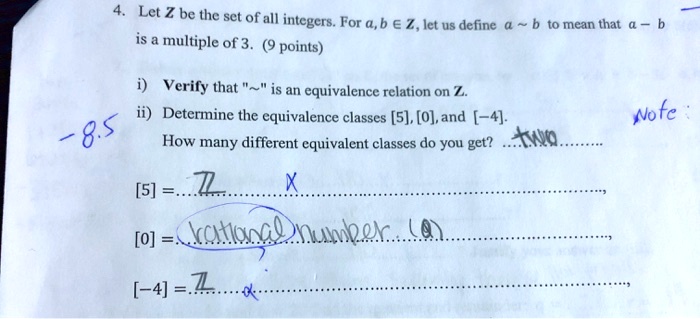 SOLVED: Let Z be the set of all integers. For @,b € Z, let us define a b to mean that a ...