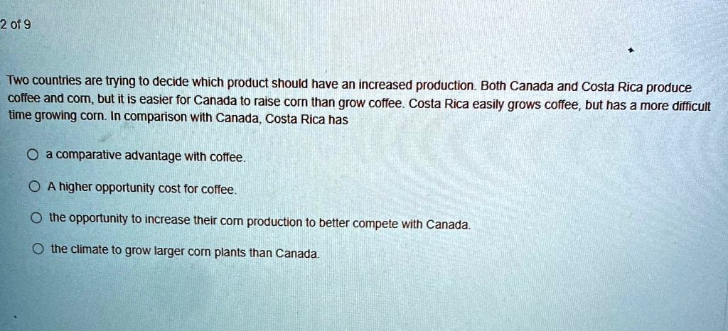 2 of 9 two countries are trying to decide which product should have an ...