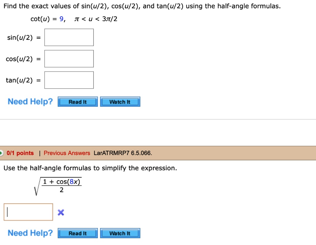 SOLVED: Find the exact values of sin(u/2), cos(u/2), and tan(u/2) using ...