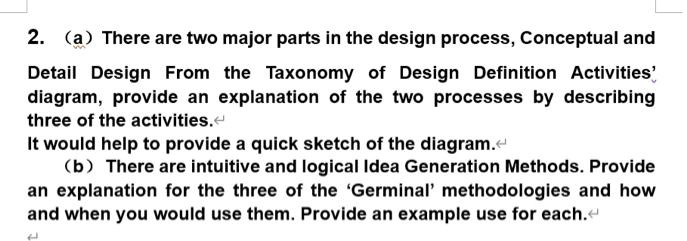 (a) There are two major parts in the design process, Conceptual and ...