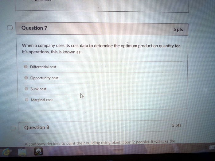 SOLVED: Question 7 5 pts When a company uses its cost data to determine ...