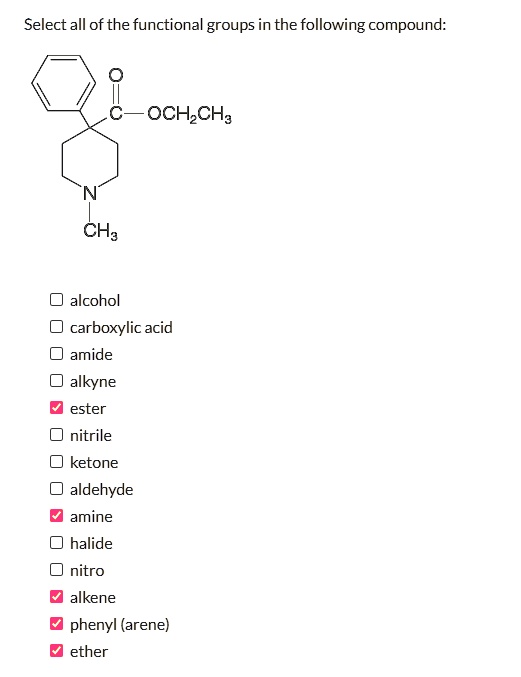 SOLVED: Select all of the functional groups in the following compound: OCH3CH2OH alcohol ...
