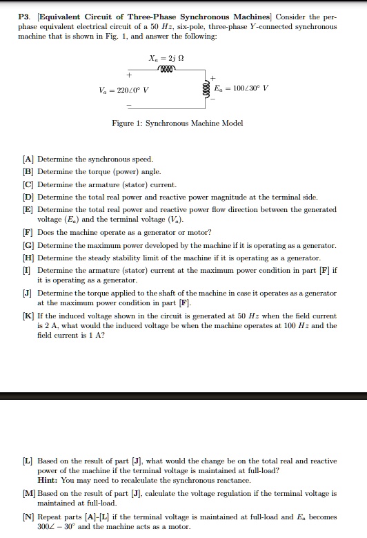 p3 equivalent circuit of three phase synchronous machines consider the per phase equivalent ...