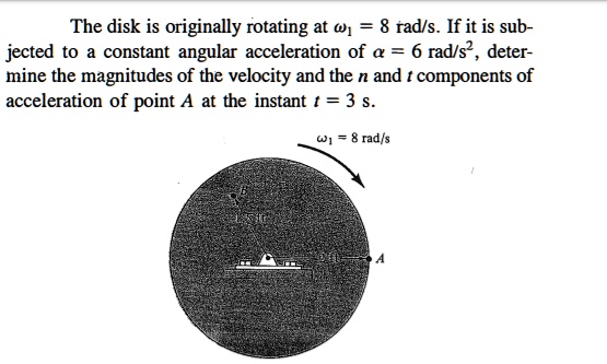 The disk is originally rotating at ω1 = 8 rad/s. If it is subjected to a constant angular ...