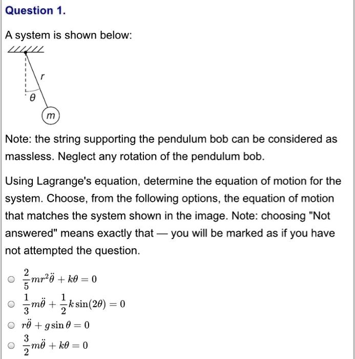 SOLVED:Question 1_ A system is shown below: LLLLLL Note: the string ...