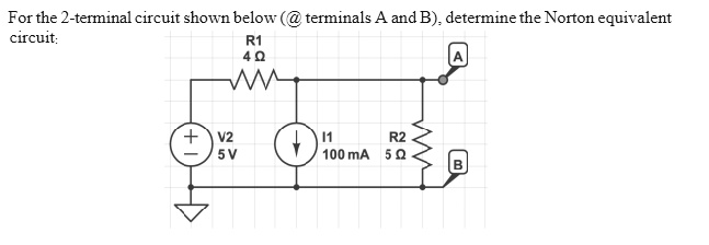 for the 2 terminal circuit shown below terminals a and b determine the ...