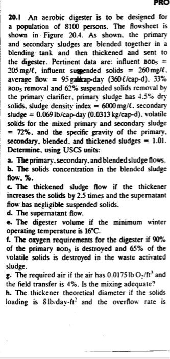 SOLVED: An aerobic digester is to be designed for a population of 8100 ...