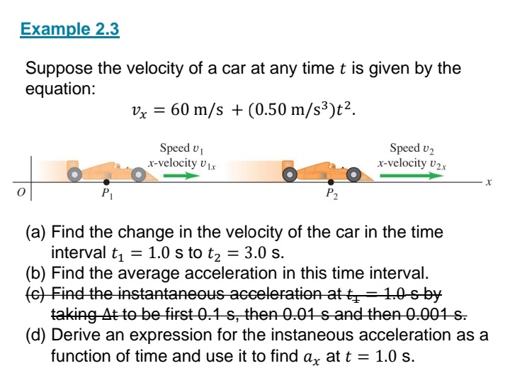 SOLVED: Example 2.3 Suppose the velocity of a car at any time t is ...