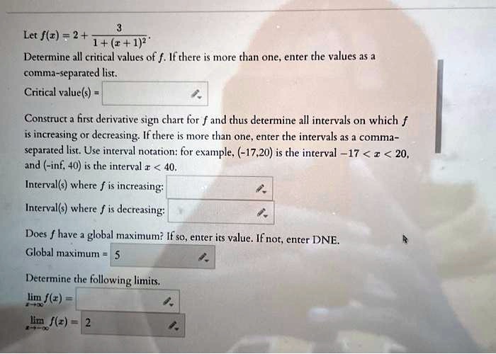 SOLVED: Texts: 3 Lctf=2+1++1 Determine all critical values of f. If there is more than one ...