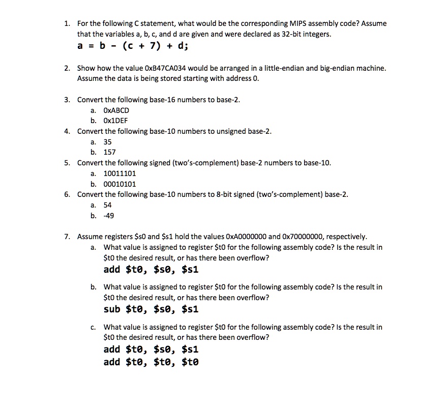 1. For the following C statement, what would be the corresponding MIPS assembly code? Assume ...