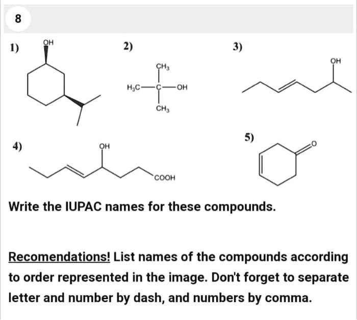 SOLVED: QH 2) 3) CH HgC OH CH3 51 4 COOH Write the IUPAC names for ...