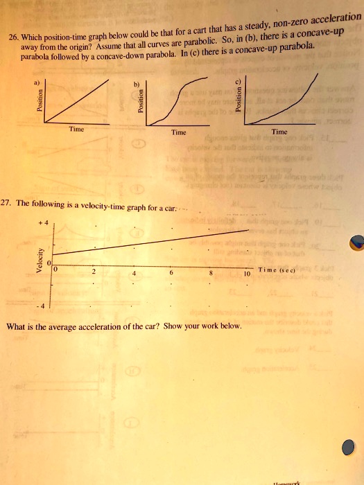 SOLVED: acceleration steady: nOn-zero could be that for cart that has ...