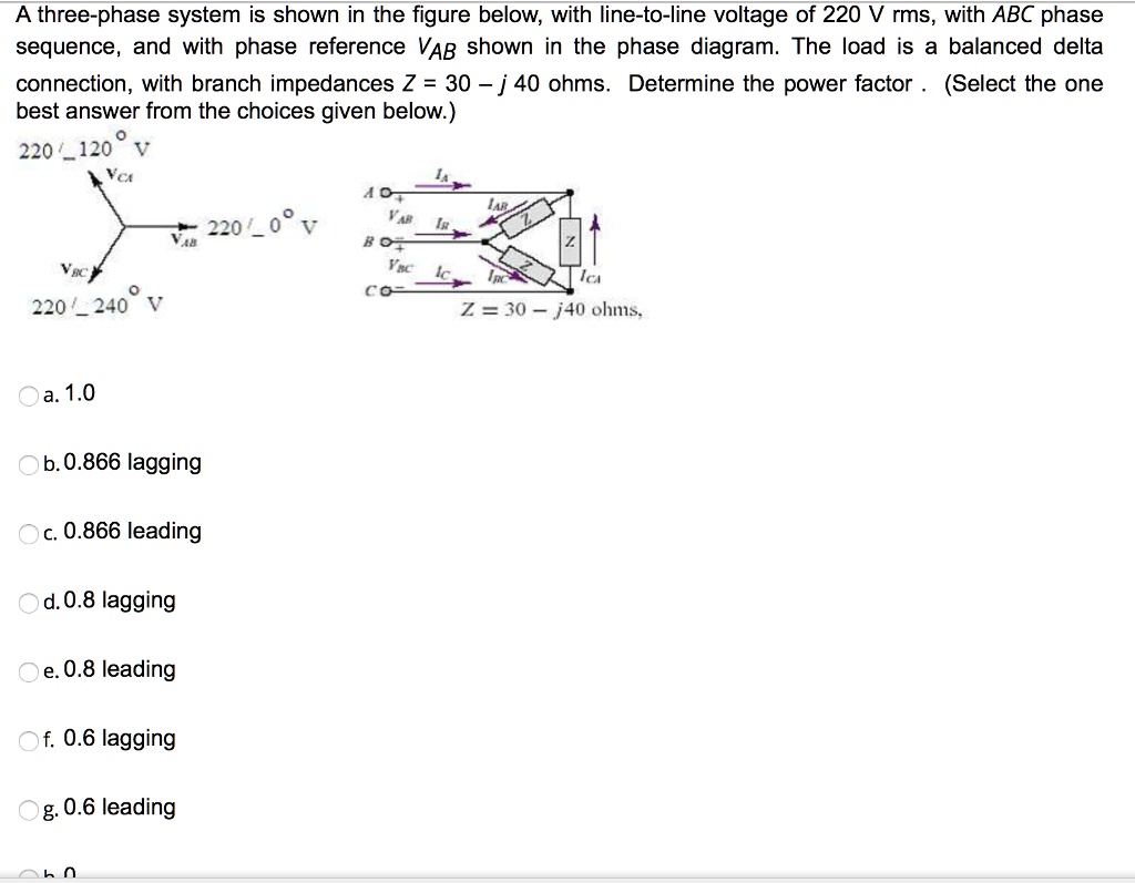 SOLVED: A three-phase system is shown in the figure below,with line-to ...