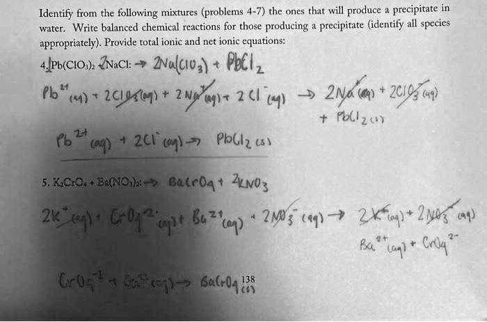 identify from the following mixtures problems 4 7 the ones that will produce precipitate in ...
