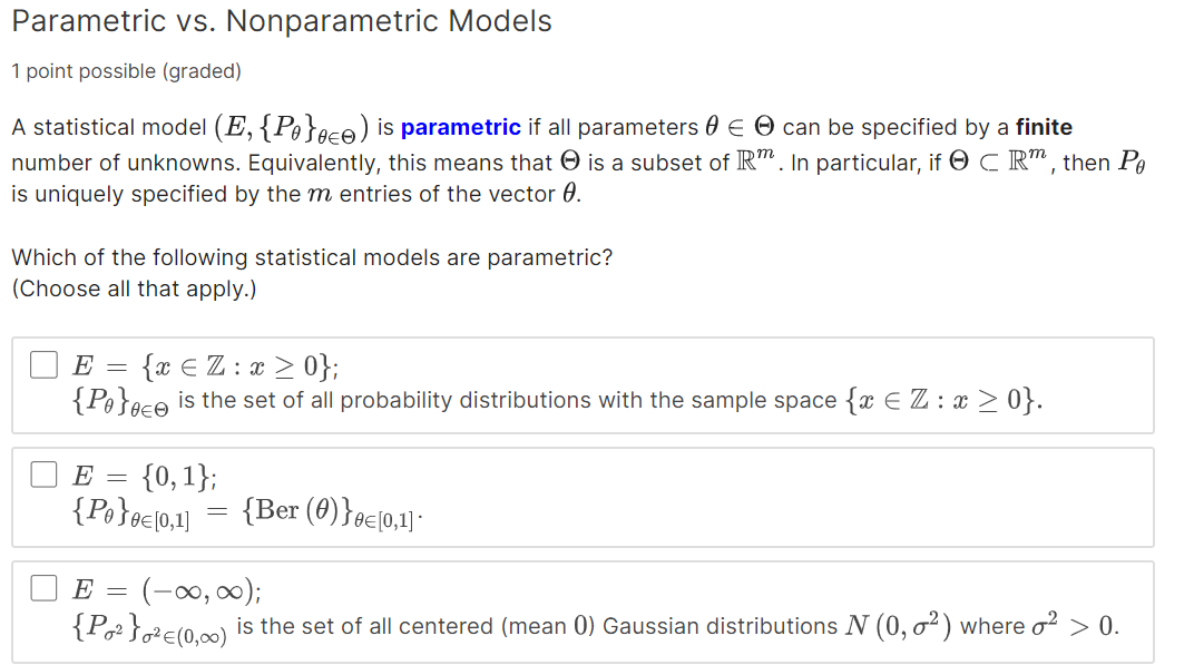 SOLVED: Parametric vs. Nonparametric Models 1 point possible (graded) A statistical model (E,{Pθ ...