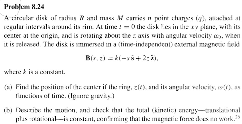 SOLVED: Problem 8.24 A circular disk of radius R and mass M carries n ...