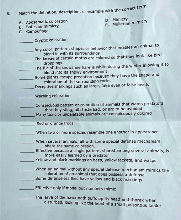 SOLVED: A. Aposematic coloration B. Batesian mimicry C. Camouflage D ...