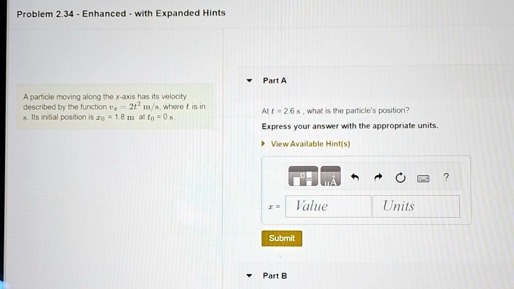 SOLVED: Problem 2.34 - Enhanced - with Expanded Hints Part A A particle moving along the x-axis ...