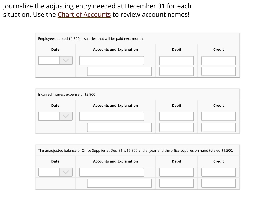 SOLVED: Journalize the adjusting entry needed at December 31 for each ...