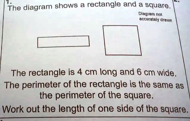 SOLVED: The diagram shows a rectangle and a square. Diagram not ...
