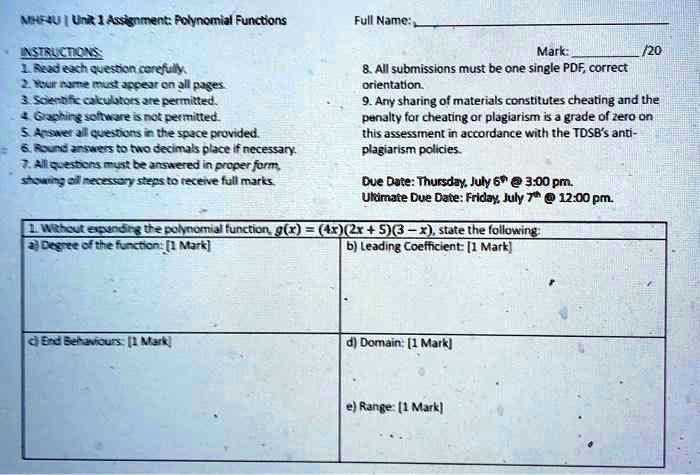 MHF-4U | Unit 1 Assignment: Polynomial Functions INSTRUCTIONS 1. Read each question carefully. 2 ...