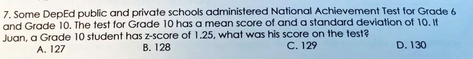 SOLVED: 7. Some DepEd public and private schools administered National ...
