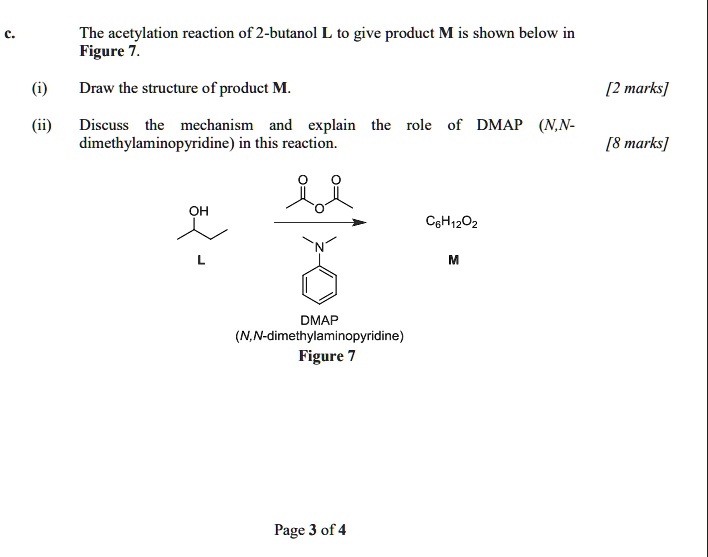SOLVED: The acetylation reaction of 2-butanol L t0 give product M is ...