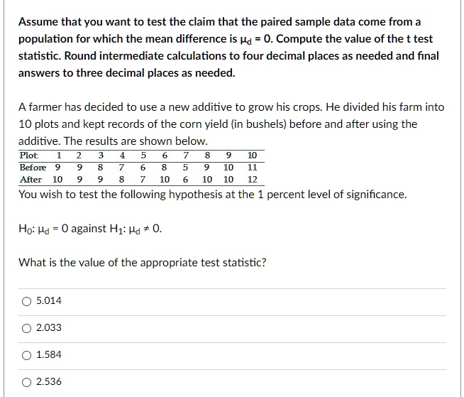 Solved Assume That You Want To Test The Claim That The Paired Sample